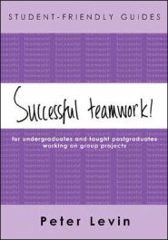 Student-Friendly Guide: Successful Teamwork!