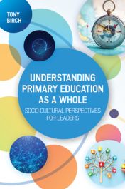 Understanding Primary Education as a Whole: Socio-Cultural Perspectives ...