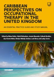 Caribbean Perspectives of Occupational Therapy Practice within the ...